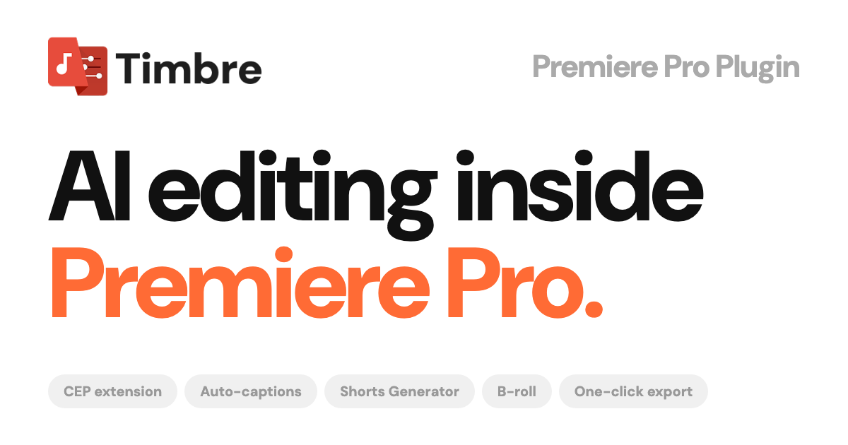 Premiere Pro Plugin | Timbre | AI Video Editing in Premiere